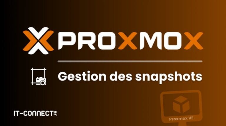 Proxmox VE - La gestion des snapshots sur les VM • ComputaSYS